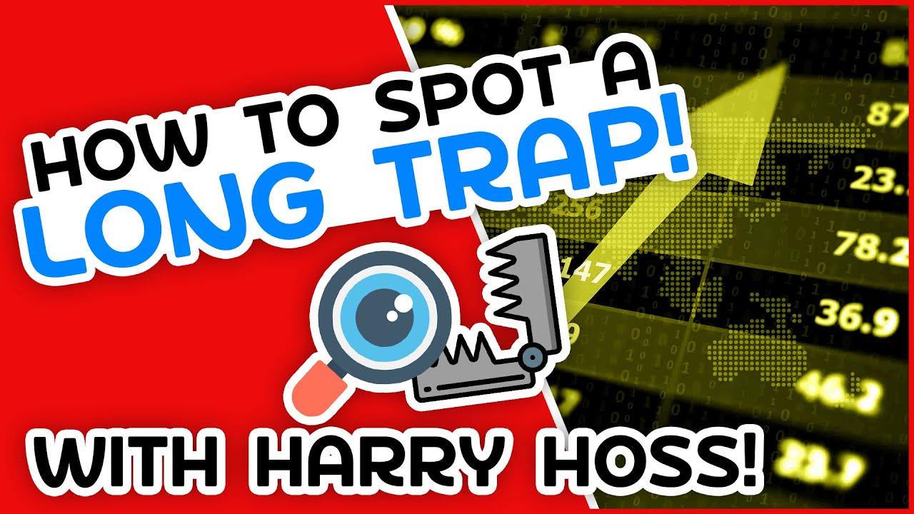 How To Spot A LONG TRAP w/ Harry Hoss - YouTube