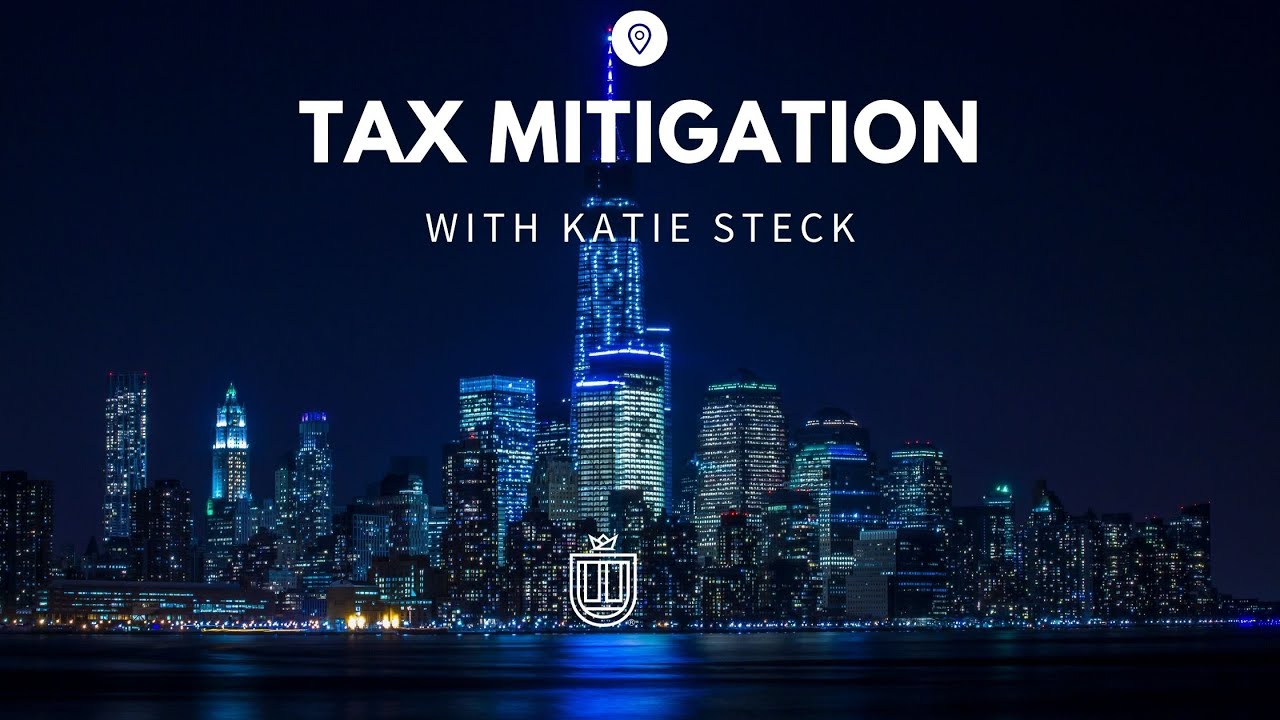 Tax Mitigation with Katie Steck - YouTube