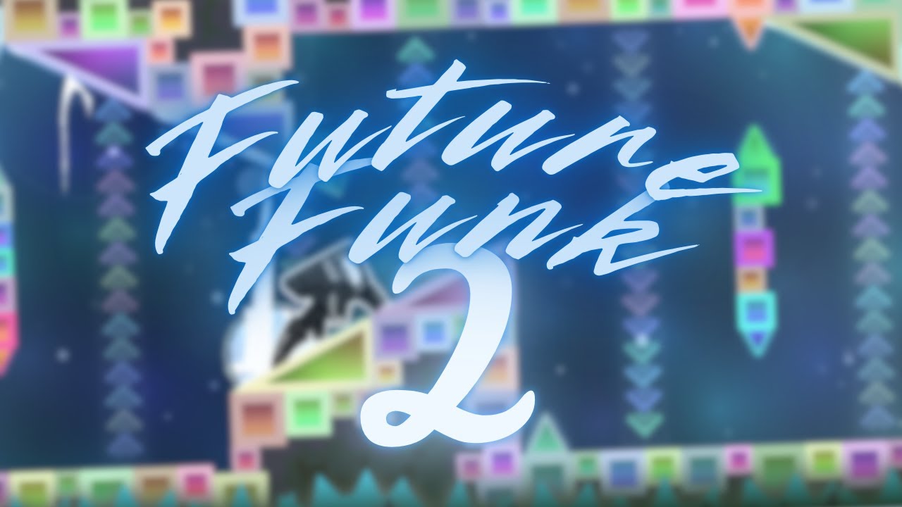 Future Funk II 100% [Geometry Dash] - YouTube