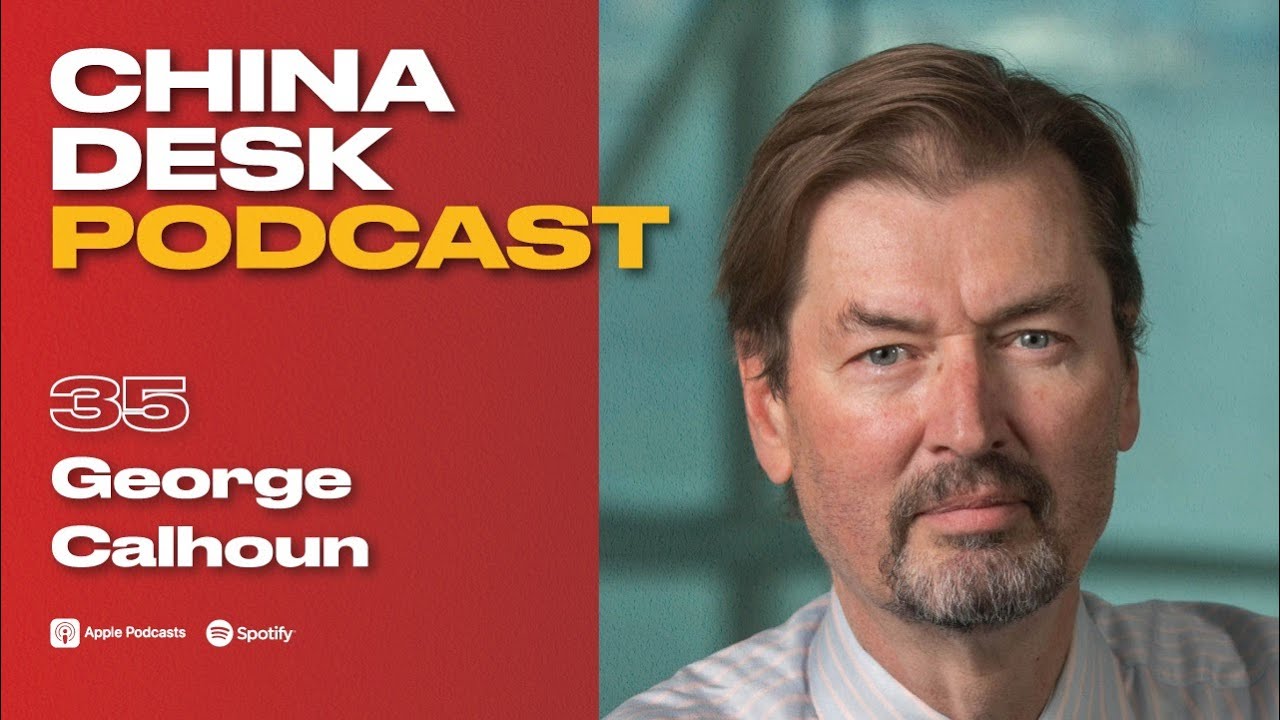 China Desk Ep. 35 - George Calhoun - YouTube