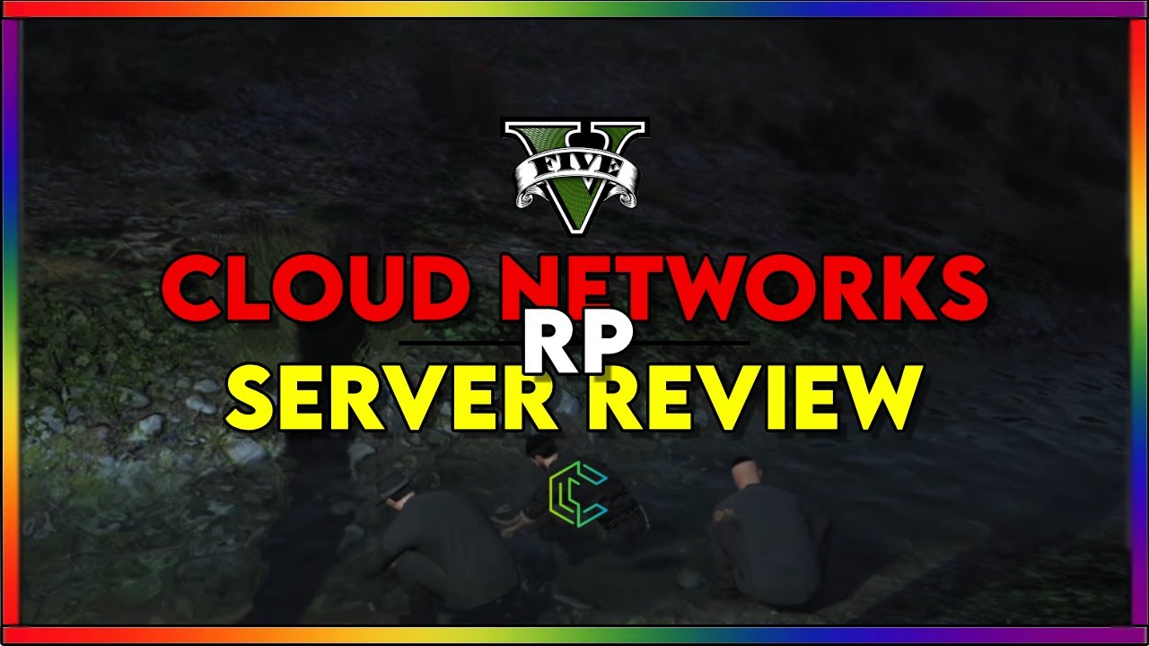 Cloud Networks Server Review (GTA V FIVEM) - YouTube