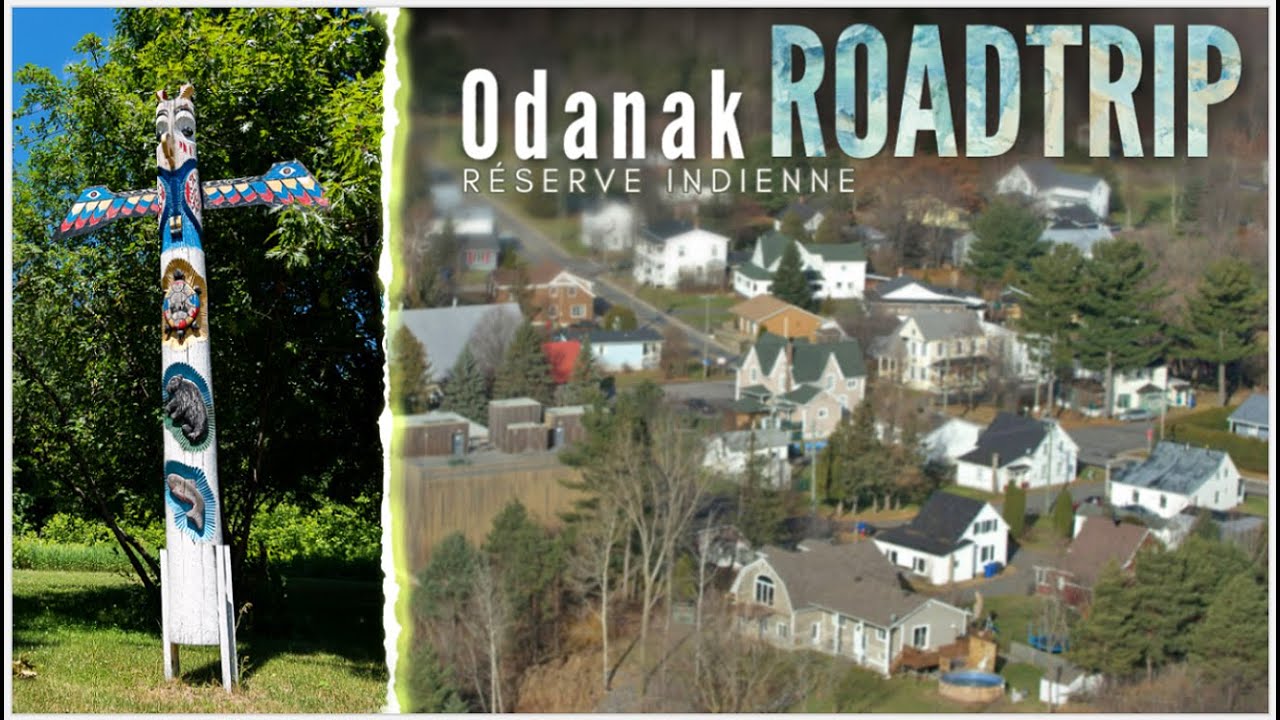 Roadtrip dans la réserve indienne Odanak et... - YouTube