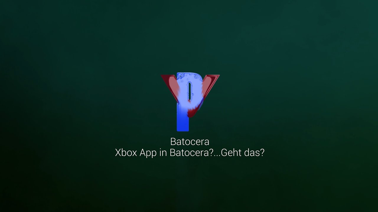 Batocera - XBox-Gaming App installieren...geht das? - YouTube
