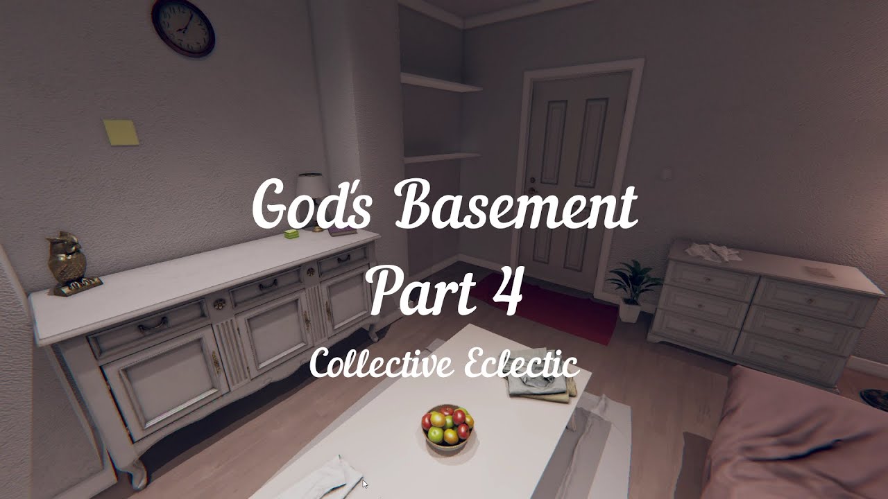 God's Basement - Part 4 - YouTube