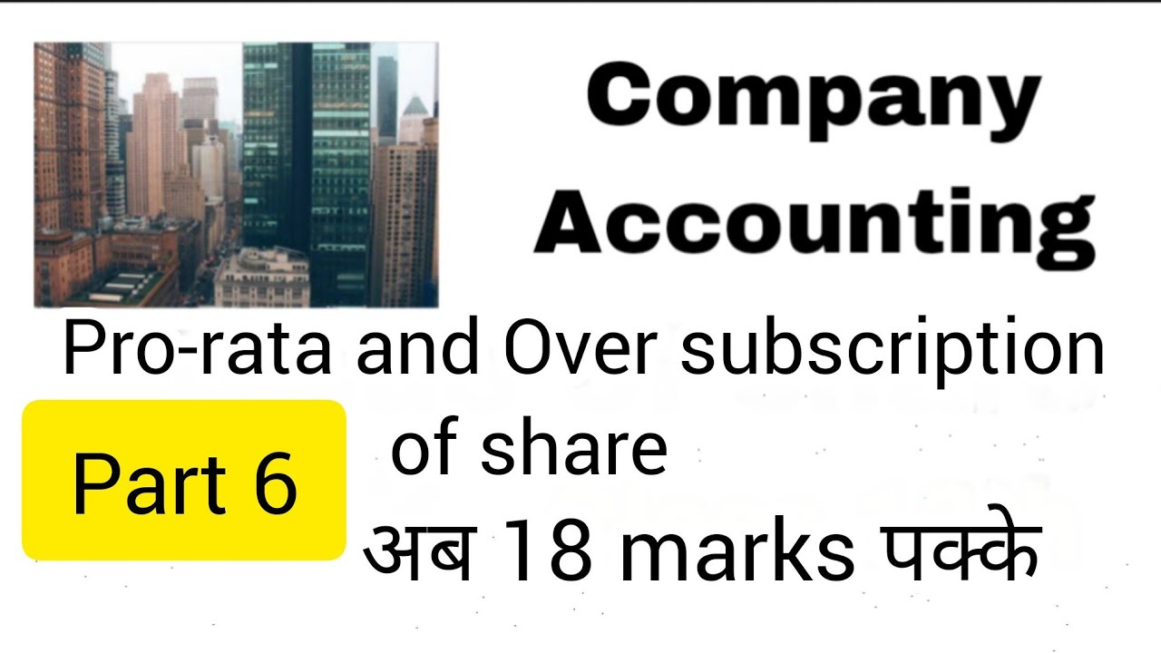 #6 Pro rata and Over subscription of share | company Accounting class ...