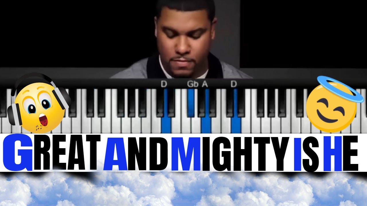 Learn To Play Chords And Progressions -"Great And Mighty Is He ...