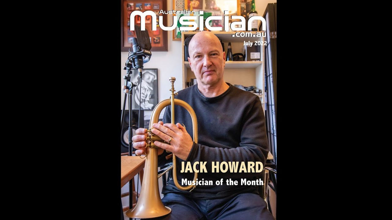 JACK HOWARD - Musician of the Month -July 2022 - YouTube