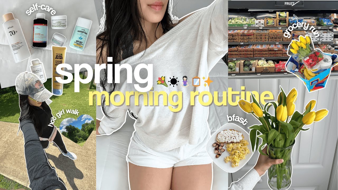 SPRING MORNING ROUTINE 💐☀️🧘🏻‍♀️🪞 | hot girl walk, productivity, self ...