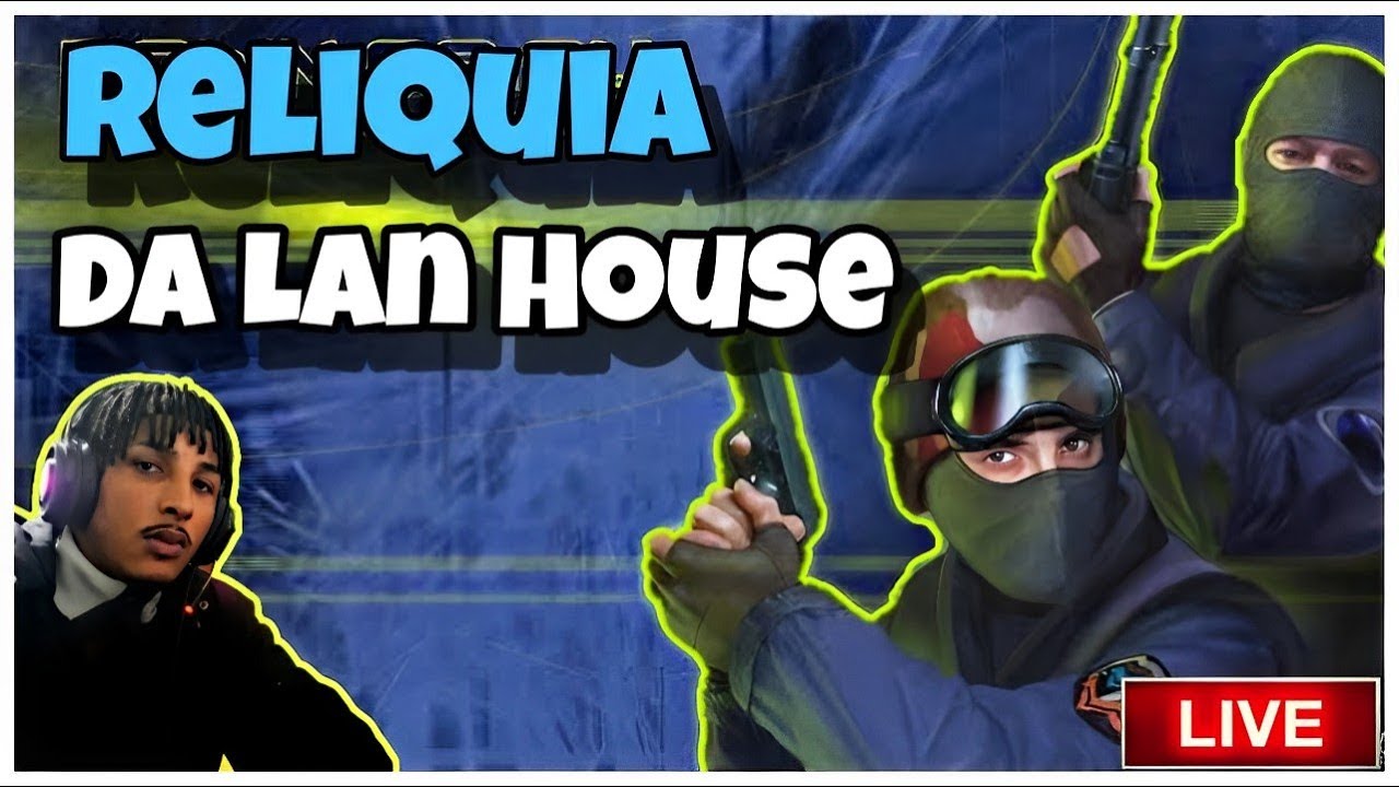 CS 1.6 O REI DA LAN HOUSE - YouTube