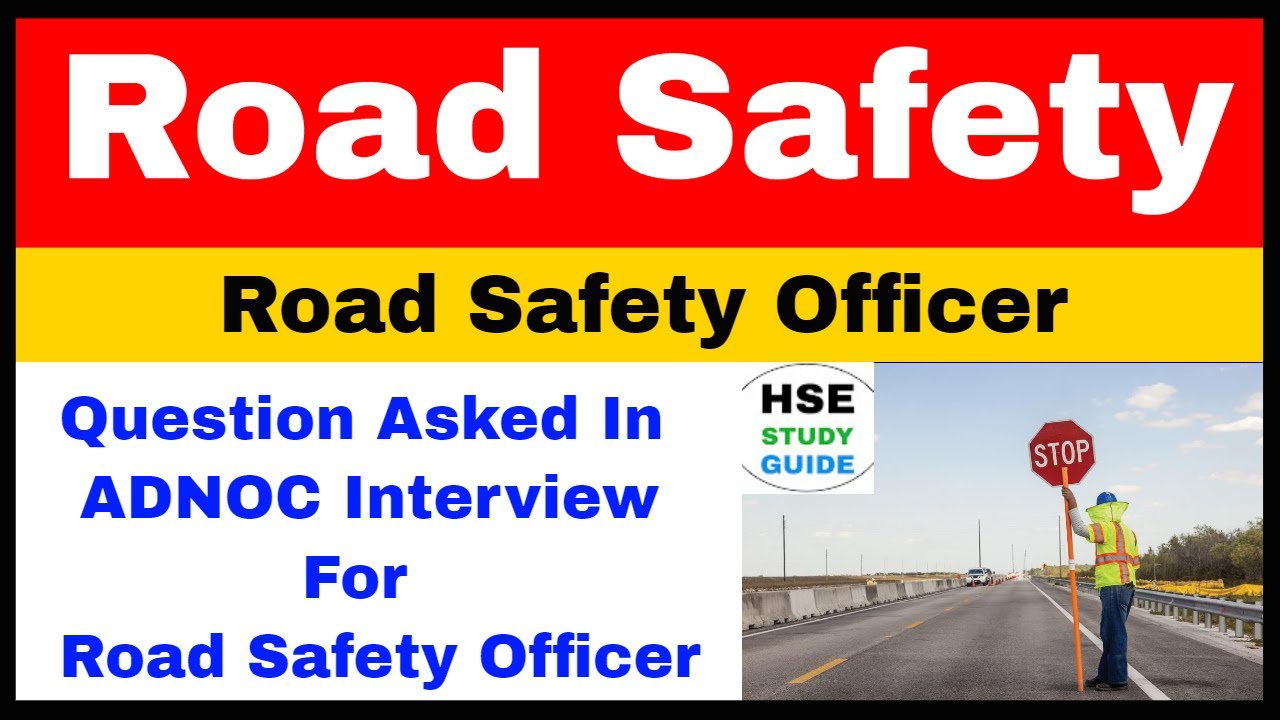 Road Safety | Road Safety As Per ADNOC Rule | HSE STUDY GUIDE - YouTube
