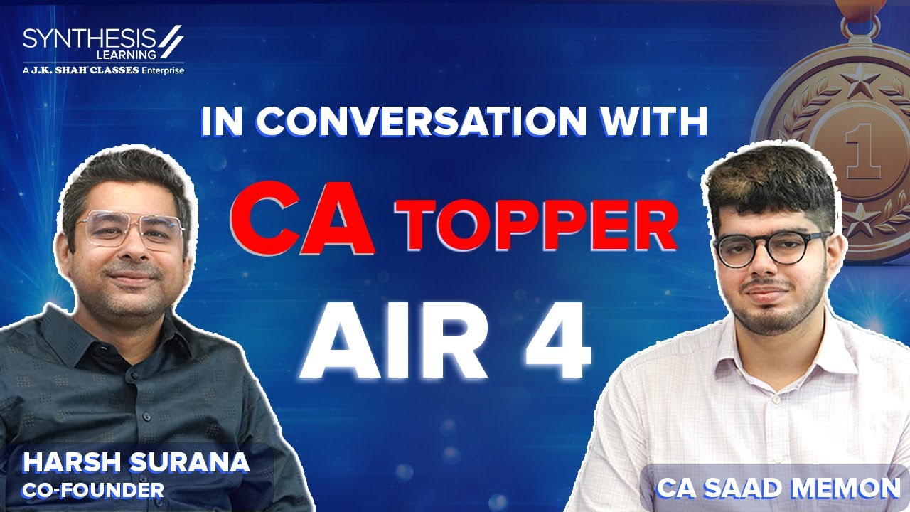 Unveiling the Recipe for Success with Saad Memon (AIR 4 CA Final ...