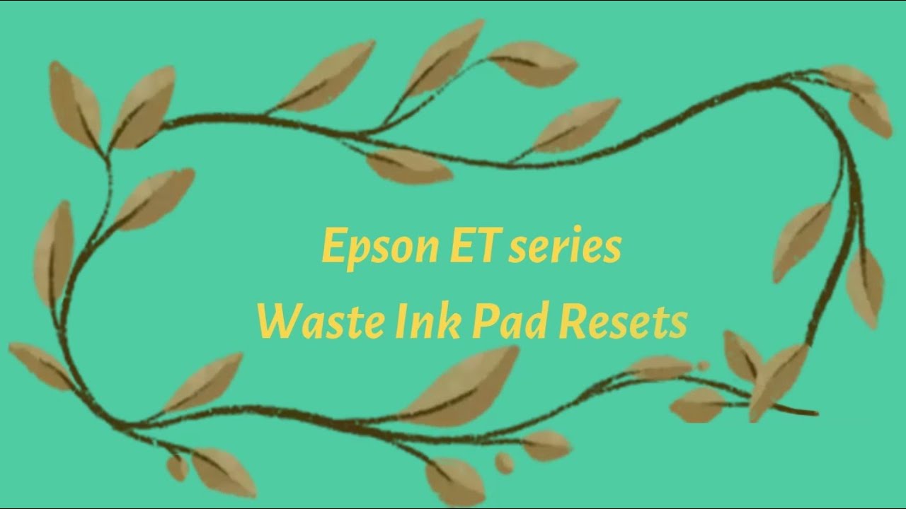 Epson ET Eco Tank Series Waste Ink Pads Error - YouTube