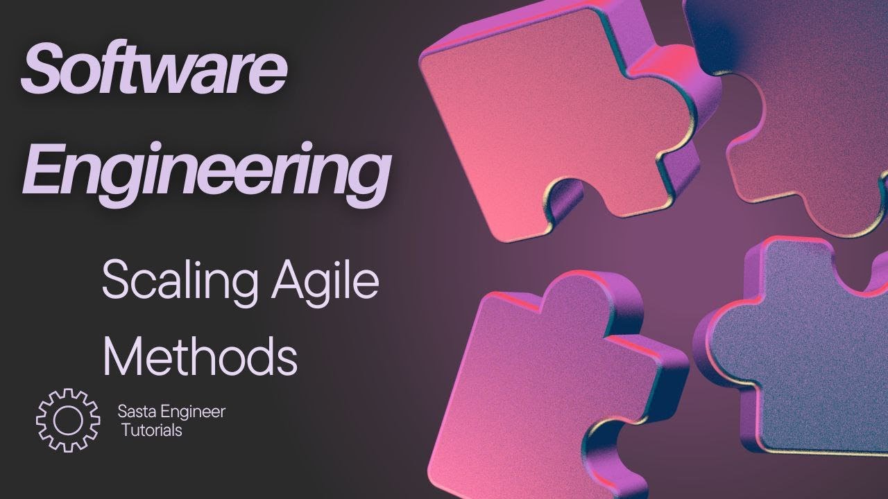 Scaling Agile Methods In Software Engineering - YouTube