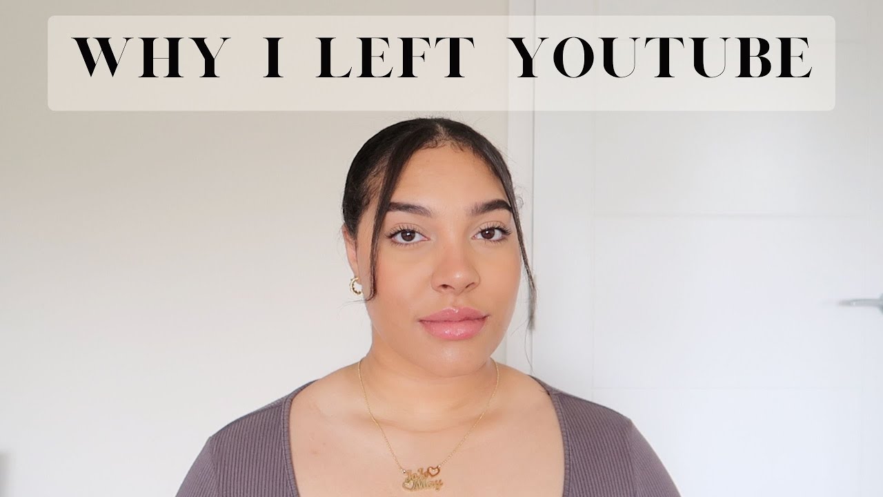 WHY I LEFT YOUTUBE | Quick Life Update - YouTube