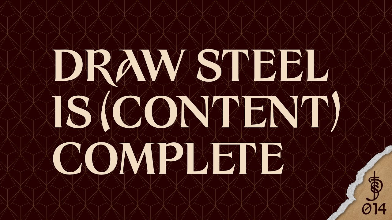 TDS 014: Draw Steel is (Content) Complete - YouTube