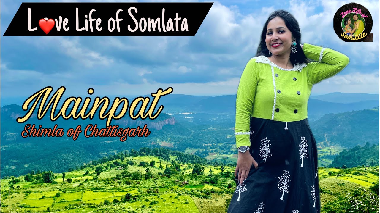 Discover the Shimla of Chhattisgarh | Mainpat | Mini Tibet | Hill ...