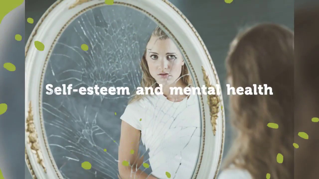 Self-esteem and Mental Health - YouTube