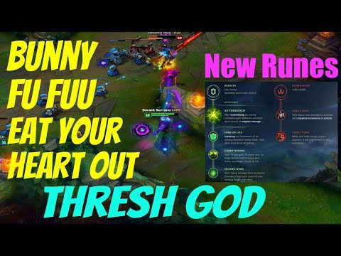 League of Legends: BunnyFuFuu's Replacement Thresh Support God Season 8 NEW RUNES LOL Sorant
