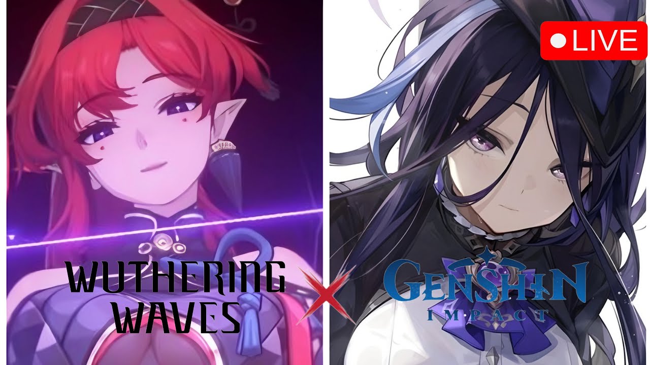 DOUBLE STREAM GENSHIN X WUWA - YouTube