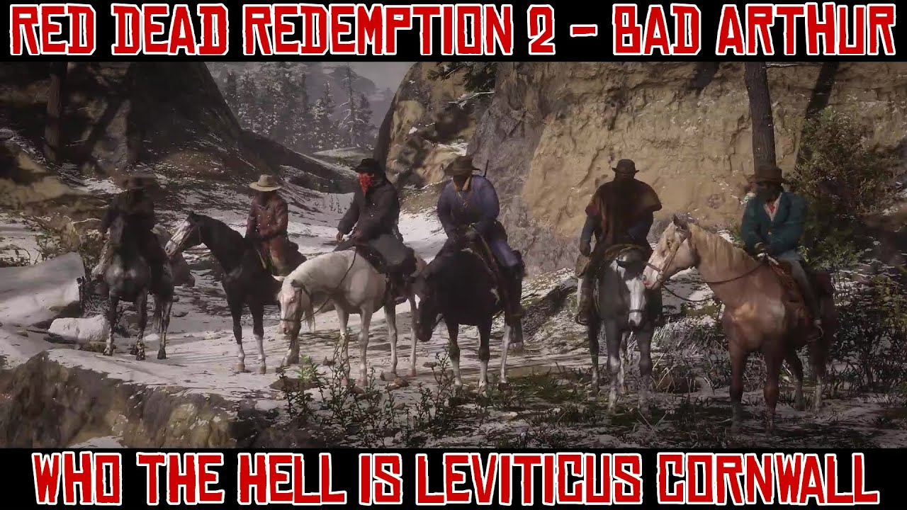 Red Dead Redemption 2 Playthrough - Bad Arthur - Who the Hell is ...