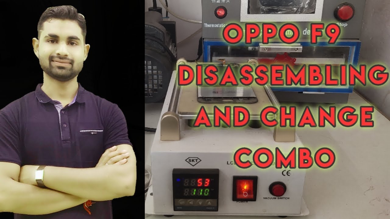 oppo f9 DISASSEMBLING and change combo - YouTube