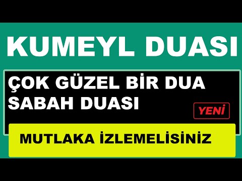 KUMEYL DUASI   SABAH DUASI Rızık Bolluk Kısmet