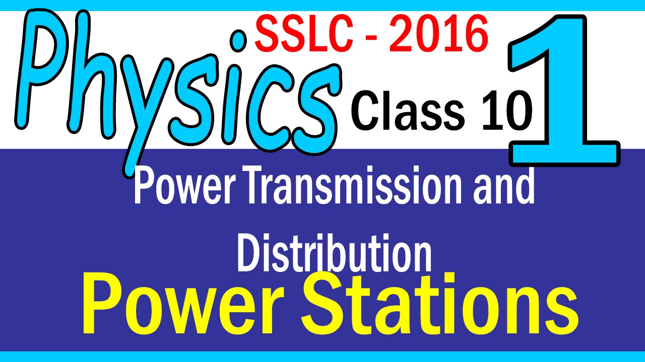 PHYSICS| PART 1 - CHAPTER 4 -Power generation|Power Stations | 2016 ...
