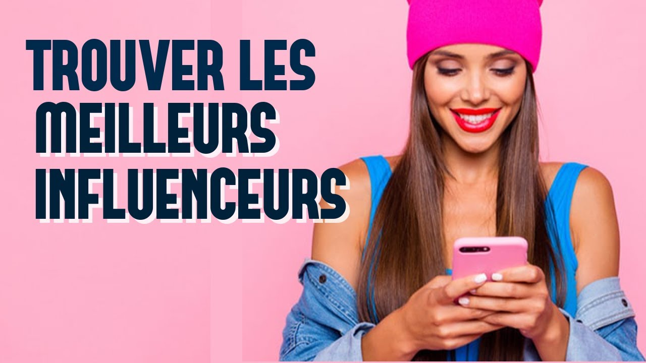 COMMENT TROUVER UN BON INFLUENCEUR EN 3 SECONDES - YouTube