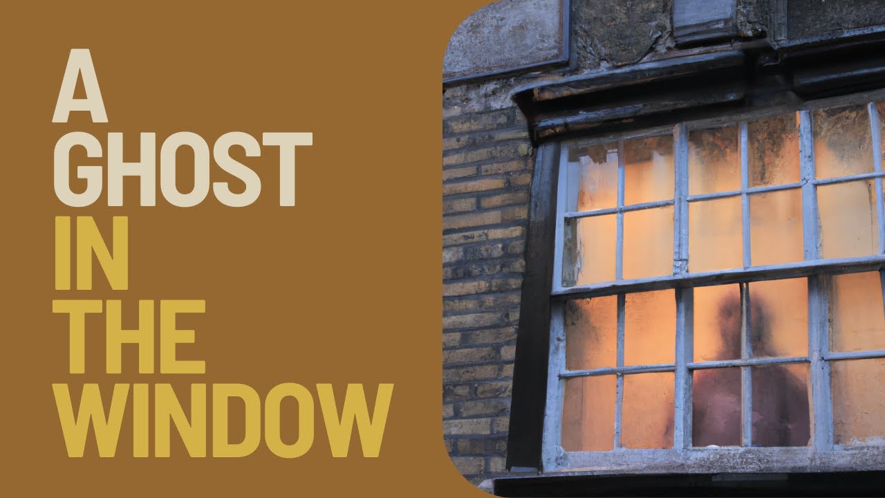 A Ghost In The Window (AUDIO ONLY) - YouTube