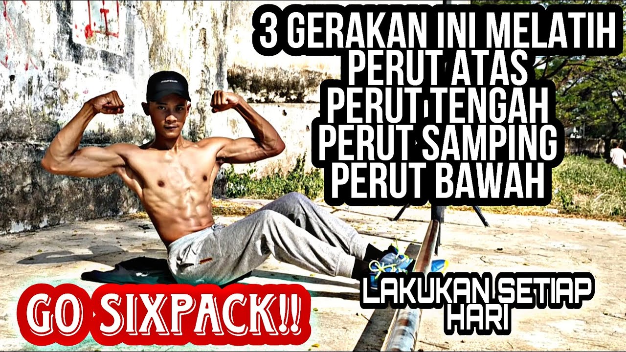 3 GERAKAN FULL MELATIH SEMUA BAGIAN PERUT ! - YouTube