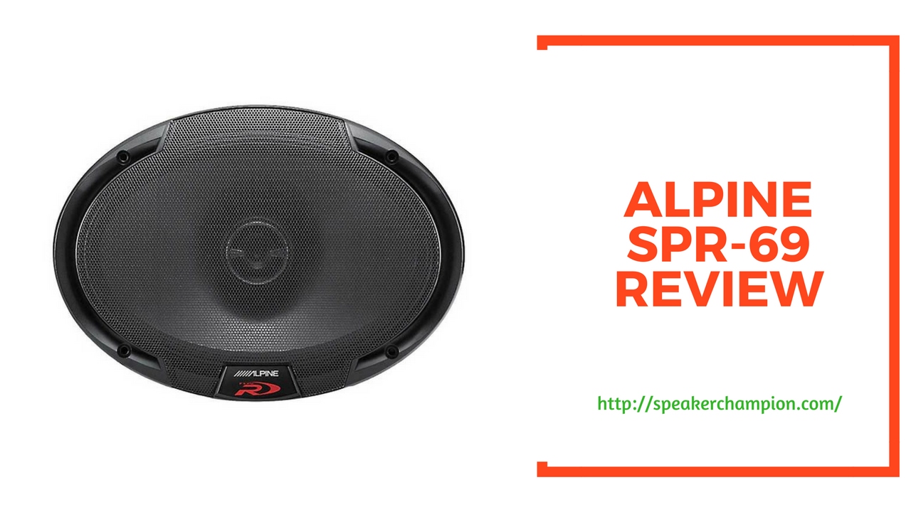 ALPINE SPR 69 Review by Speaker Champion - YouTube