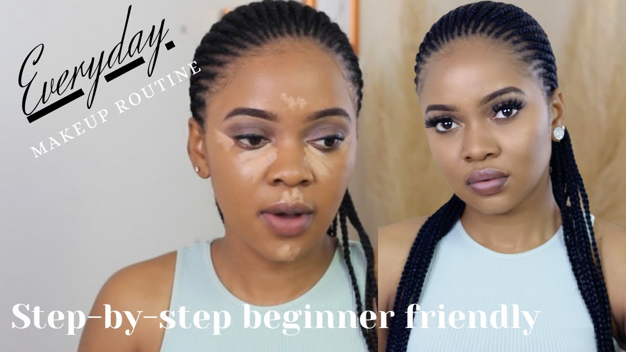 Detailed step by step every day makeup look | beginner friendly | South ...
