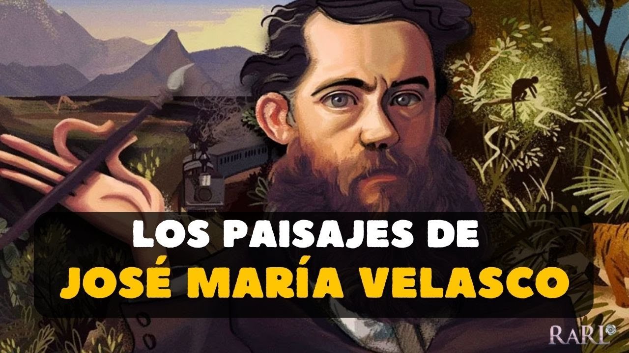 El paisaje como memoria | Vida y obra del pintor José María Velasco ...