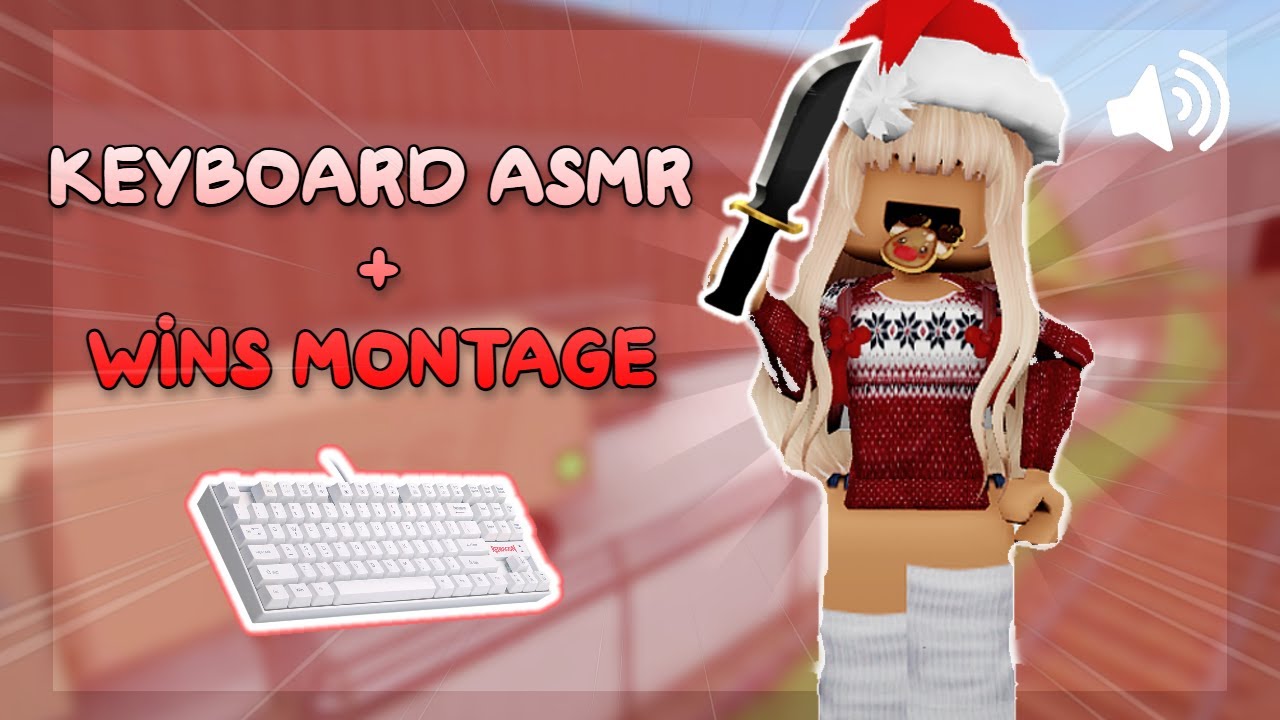 [MM2] KEYBOARD ASMR + WINS MONTAGE *CLICKY* - YouTube