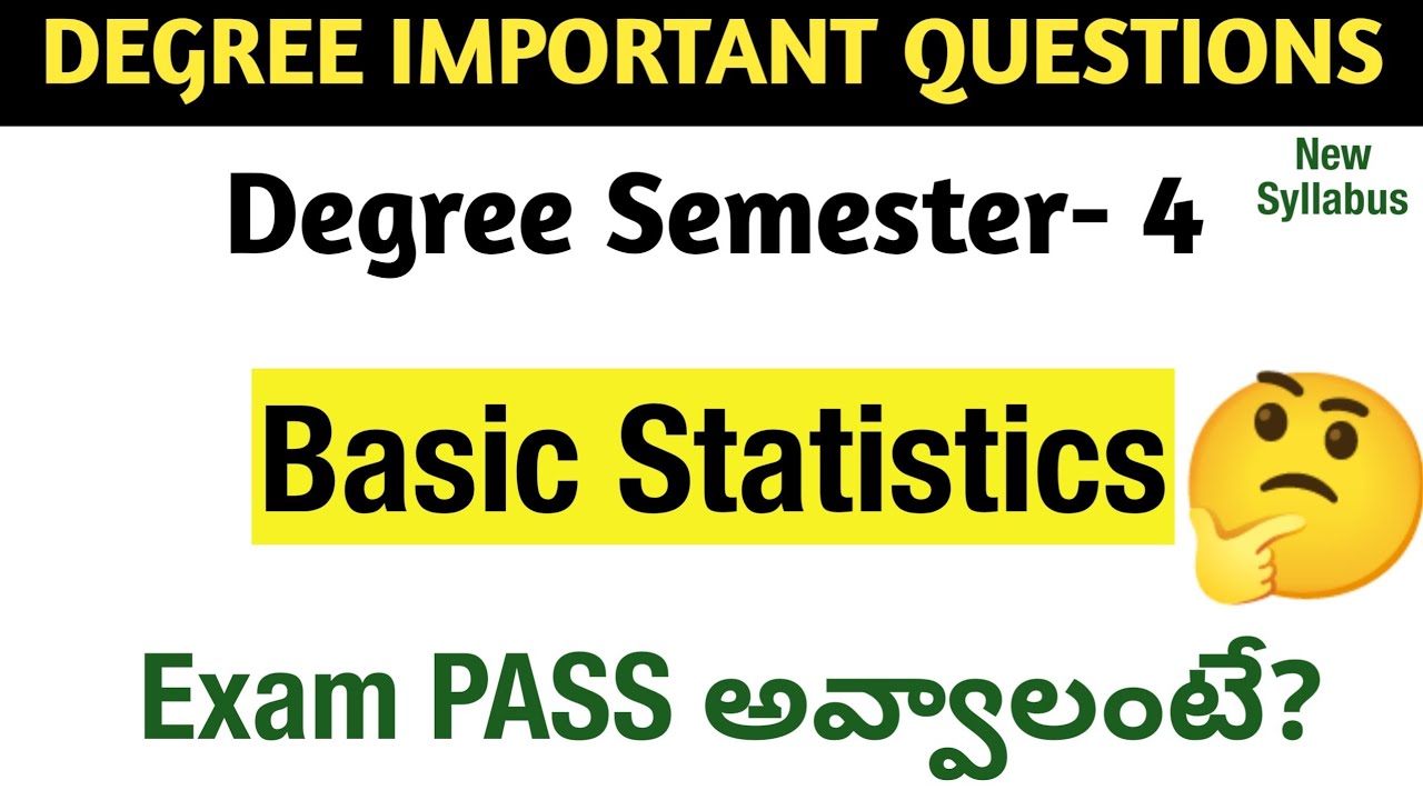 Degree Semester 4 - Basic Statistics Most Important Questions How to ...