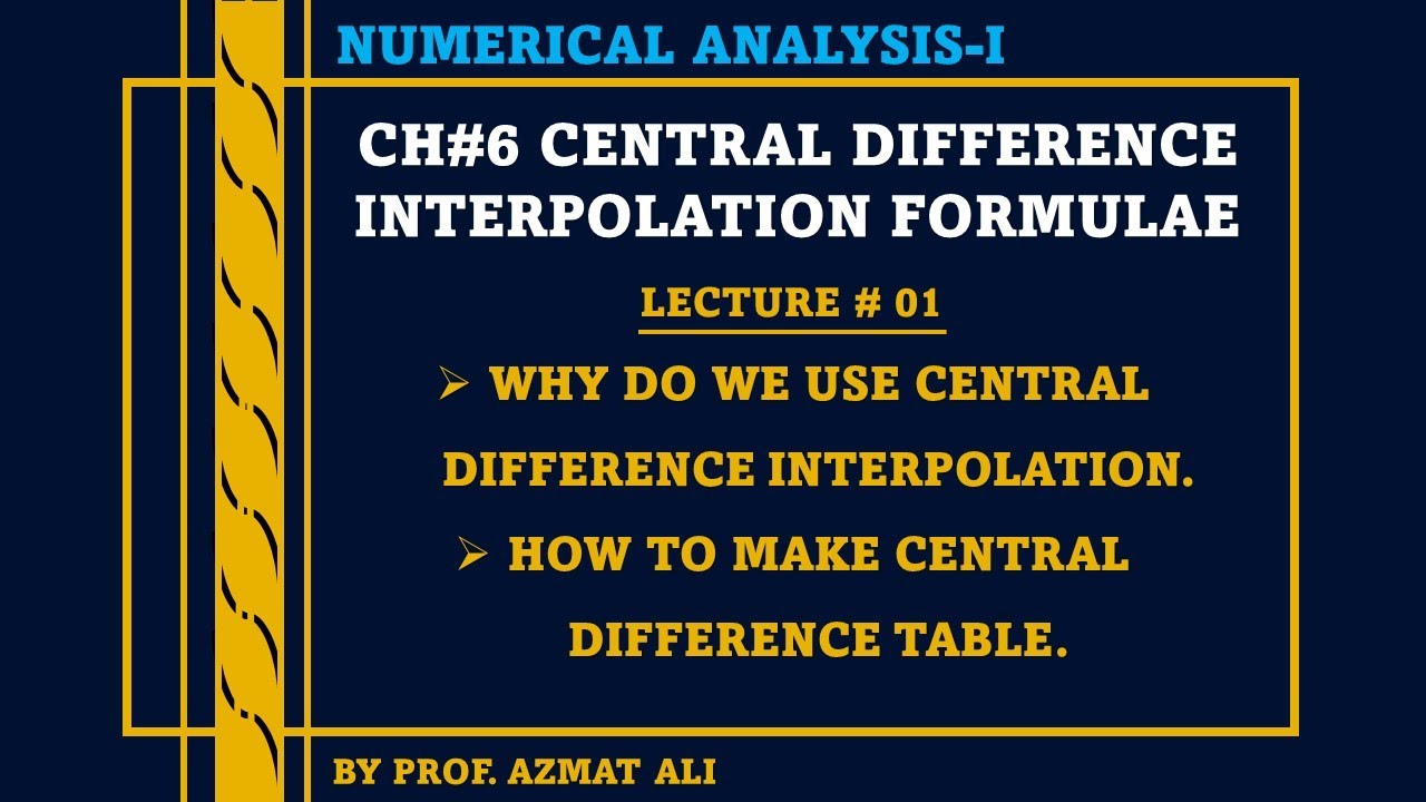 1. Ch#6 Central Difference Interpolation Formula || Central Difference ...