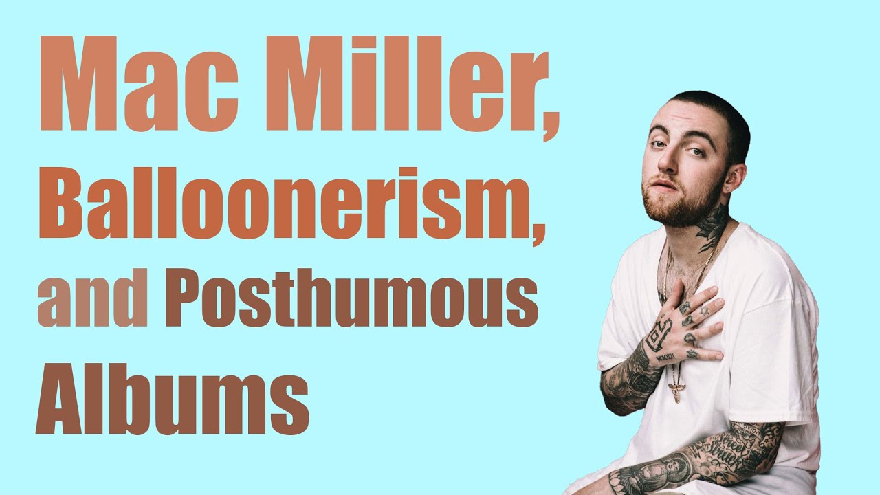 Mac Miller's New Album Balloonerism Released! (Reaction and Thoughts ...