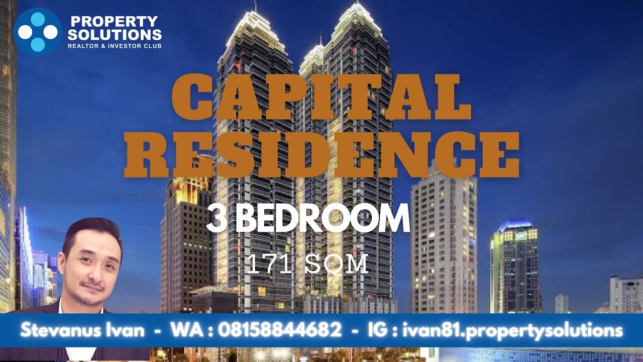 CAPITAL RESIDENCE - 3BR (174 SQM) - Fullyfurnished with The Best City ...