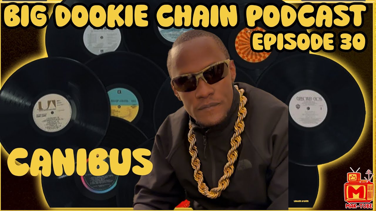 Big Dookie Chain Episode 30: Canibus - YouTube