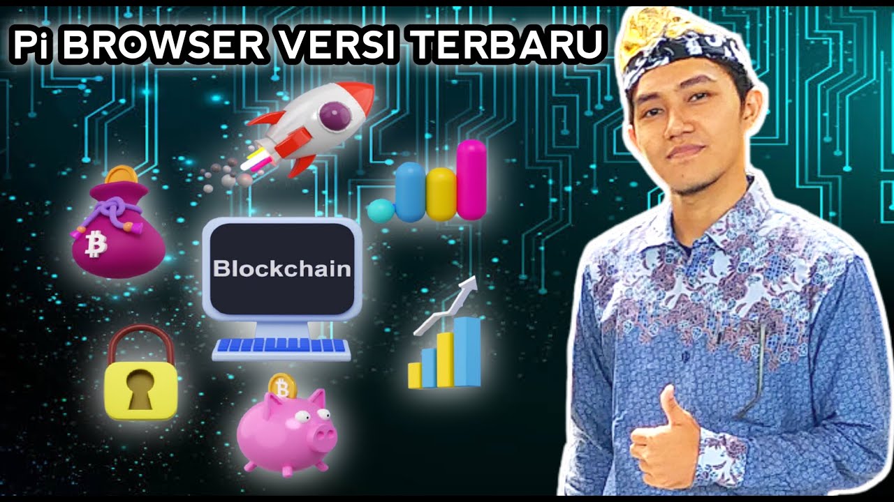 Update Pi Browser Versi Baru & Review Para Peserta Hackathon Pi Network ...
