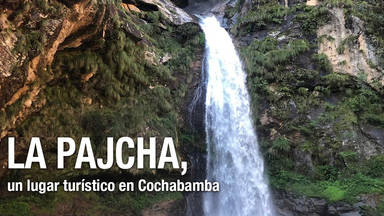 La Pajcha, un lugar turístico en Cochabamba - YouTube