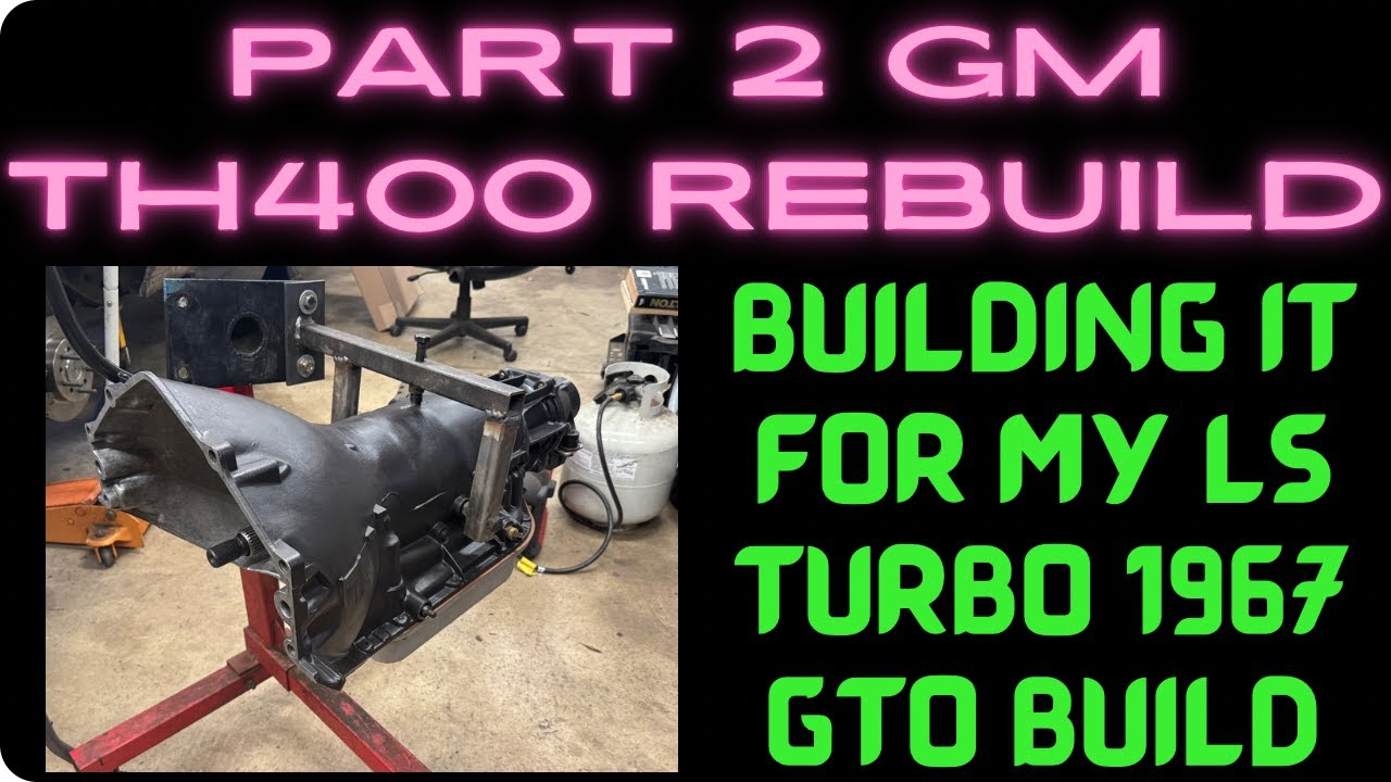 GM TH400 build for 600 to 700 HP with Hipster Trans brake Part 2 - YouTube