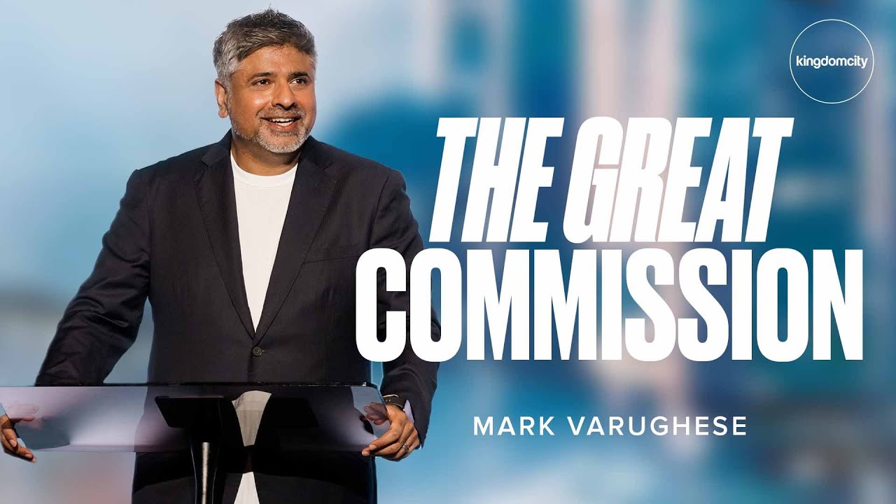 The Great Commission by Mark Varughese | Sunday Service - YouTube