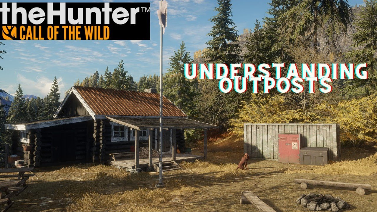 The Hunter Call of the Wild: Understanding Outposts - YouTube