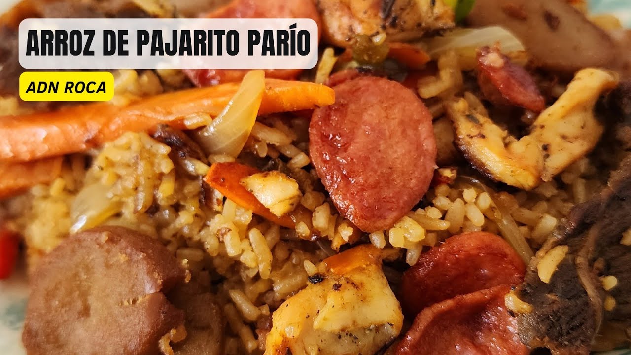 RECETA DE ARROZ DE PAJARITO PARÍO - YouTube