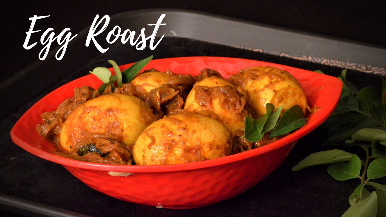 Egg roast | ചപ്പാത്തിക്കും അപ്പത്തിനും പൊറോട്ടക്കും ഒപ്പം കഴിക്കാ ...