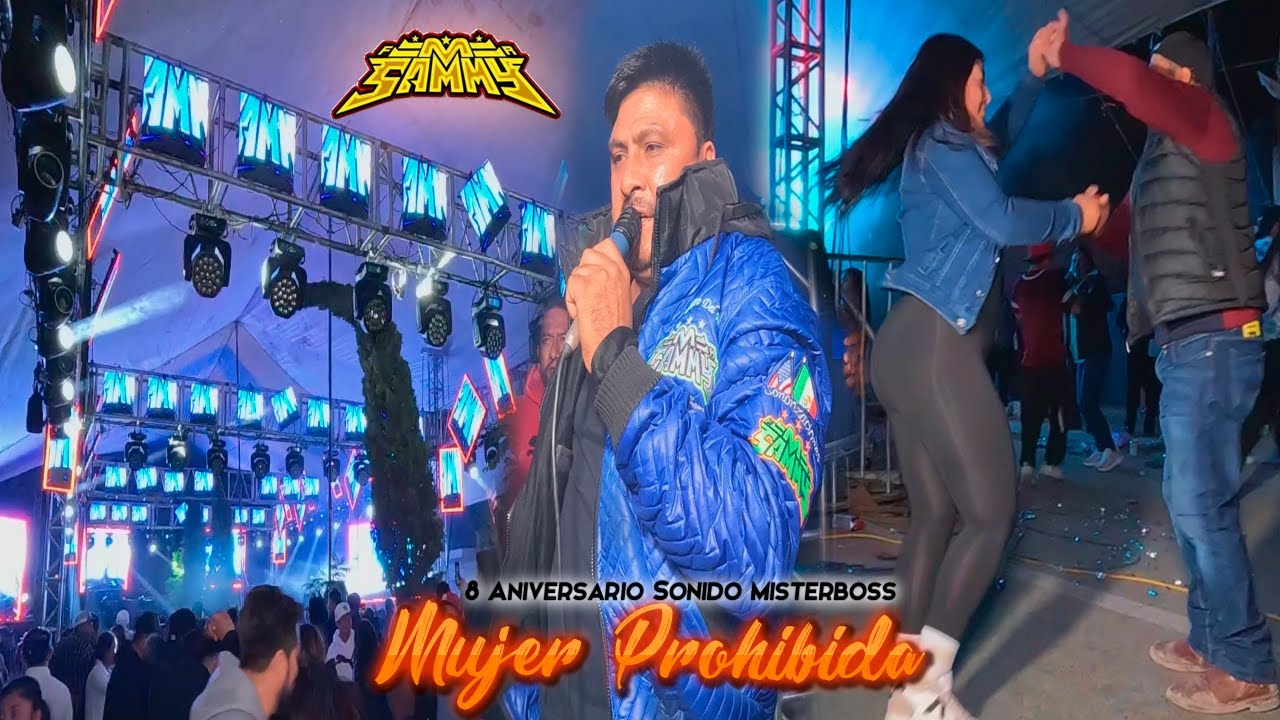 MUJER PROHIBIDA SONIDO SAMMY PALMARITO TOCHAPAN PUEBLA 2025 - YouTube
