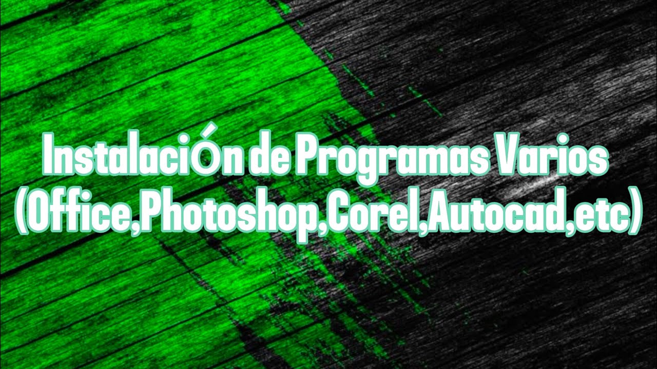 Instalación de Programas - YouTube