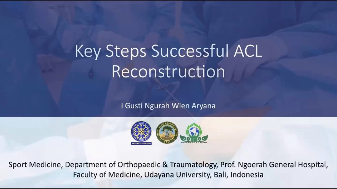 Key steps successful ACL reconstruction - YouTube