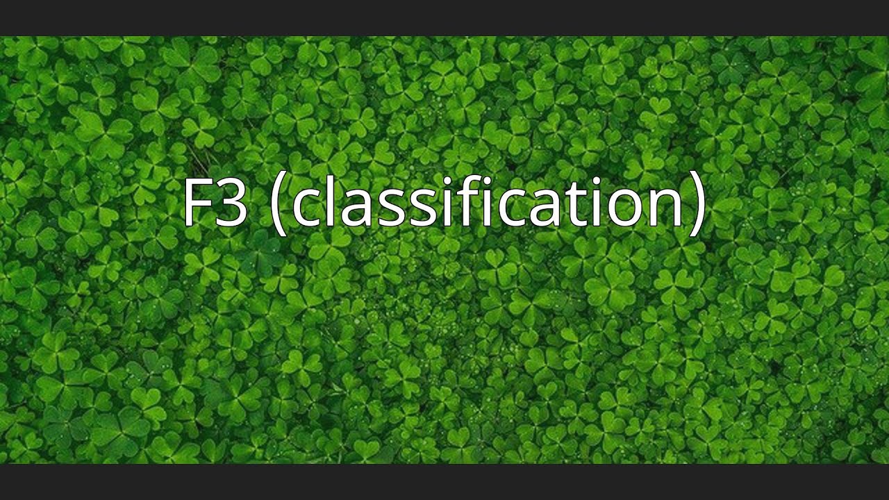 F3 (classification) - YouTube